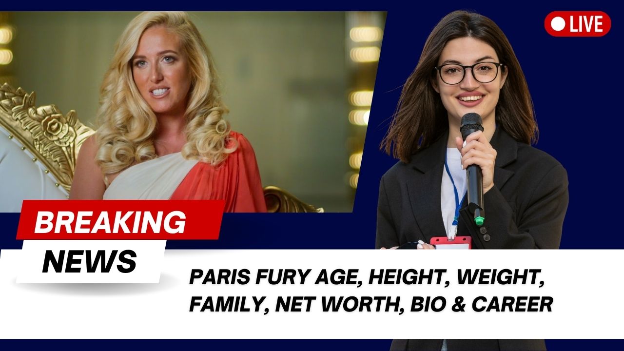 Paris Fury Age, Height, Weight, Family, Net Worth, Bio & Career - Furry Age