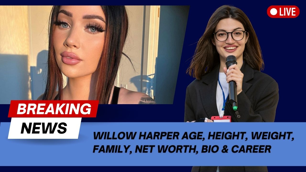 Willow Harper Age, Height, Weight, Family, Net Worth, Bio & Career ...